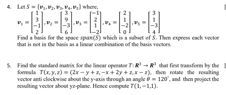 Solved V1 = ,V5 4. Let S = {V1, V2, V3, V4, V;} where, 3 2 3 | Chegg.com