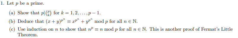 Solved Let p be a prime. (a) Show that p∣(pk) for | Chegg.com