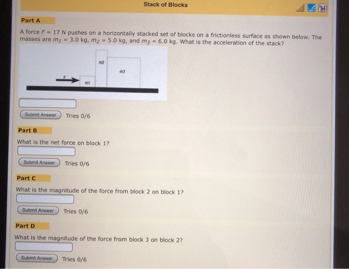 Solved Stack of Blocks Part A A force F = 17 N pushes on a | Chegg.com