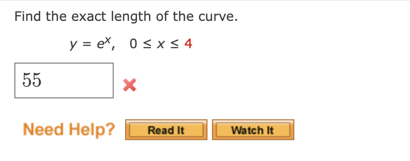 Solved Find the exact length of the curve. y=ex,0≤x≤4 | Chegg.com