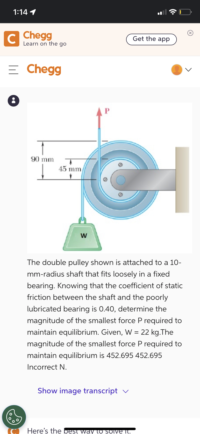 Solved 1:14CheggLearn on the goGet the app-= ﻿CheggThe | Chegg.com