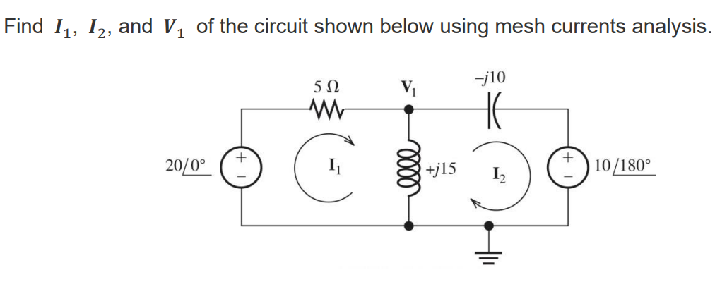 Solved Find I1,I2, and V1 of the circuit shown below using | Chegg.com
