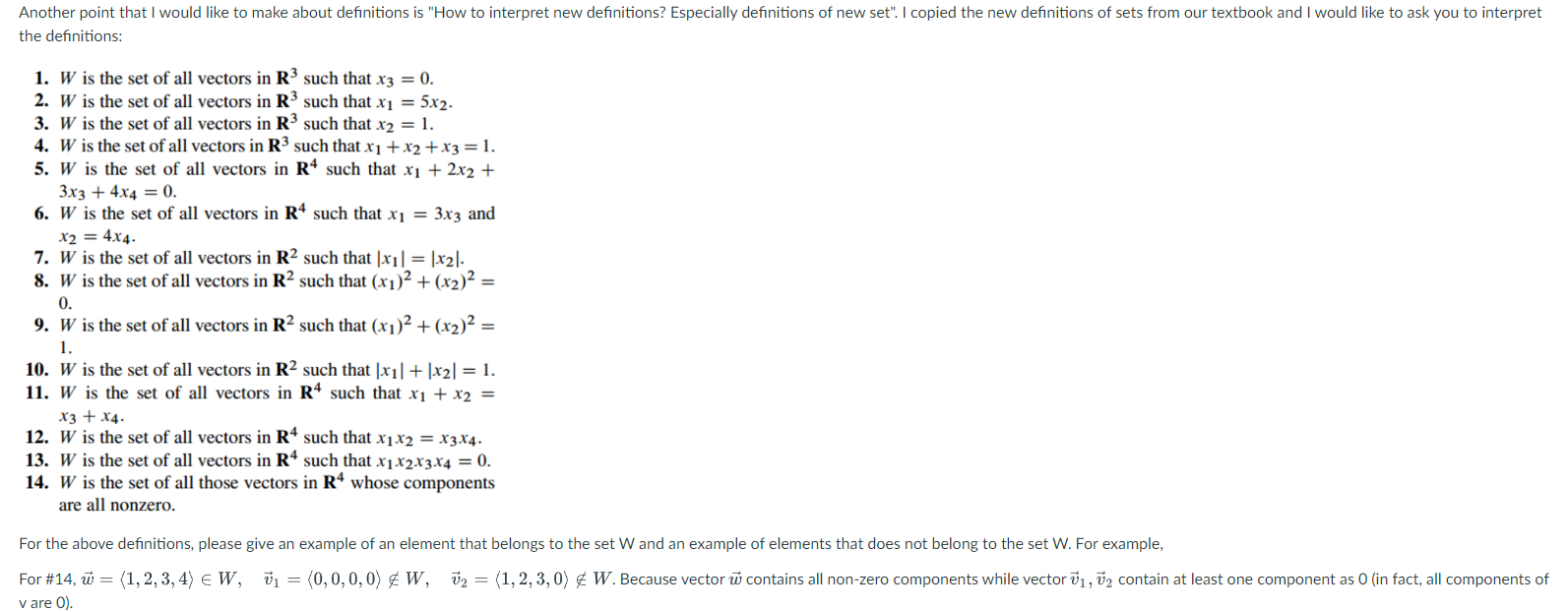 Solved the definitions: 1. W is the set of all vectors in R3 | Chegg.com