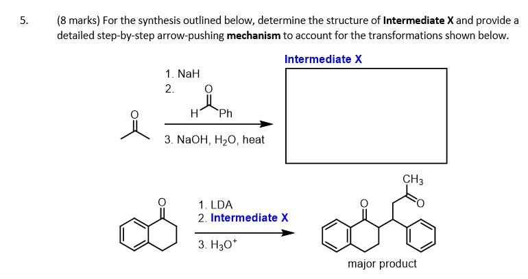 Solved 5. (8 marks) For the synthesis outlined below, | Chegg.com
