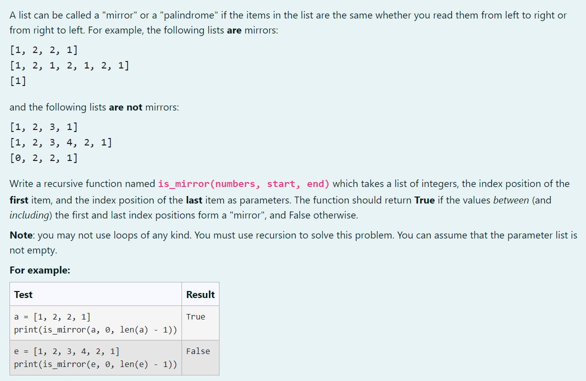Solved A list can be called a "mirror" or a "palindrome" if | Chegg.com