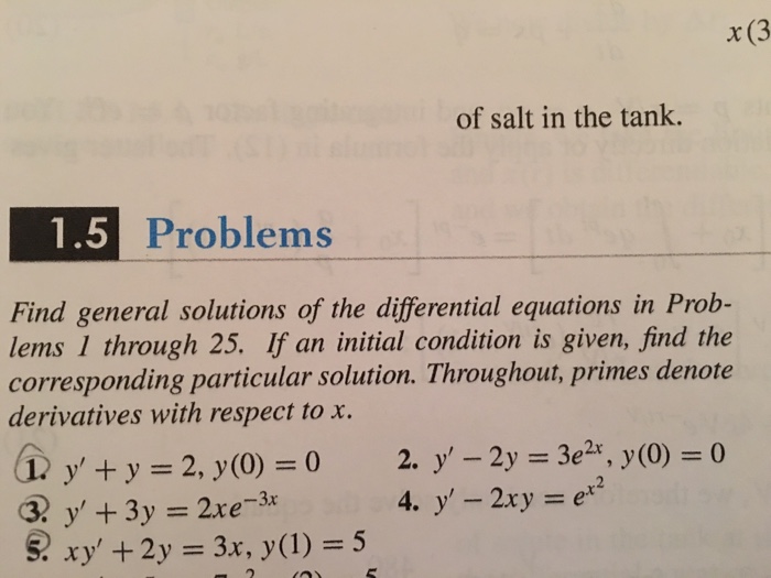Solved of salt in the tank. 1.5 Problems Find general | Chegg.com