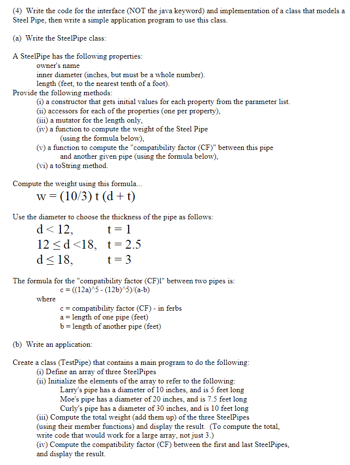 Solved (4) Write the code for the interface (NOT the java | Chegg.com