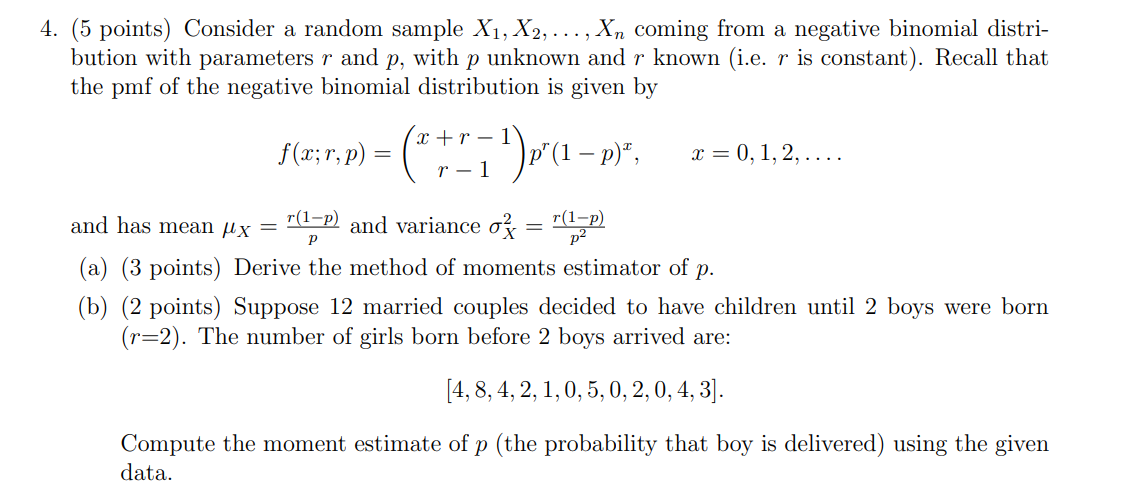 Solved 4. (5 points) Consider a random sample X1, X2, ..., | Chegg.com