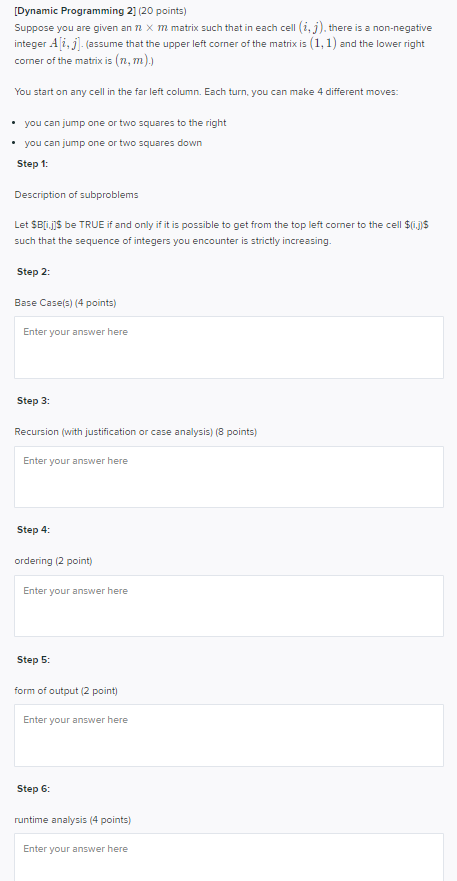Solved [Dynamic Programming 2] (20 points) Suppose you are | Chegg.com