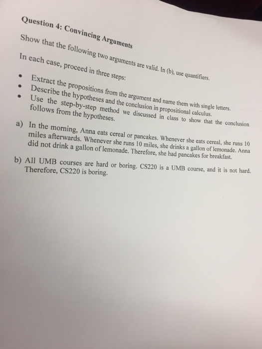 Solved Question 4: Convincing Arguments Show that the | Chegg.com