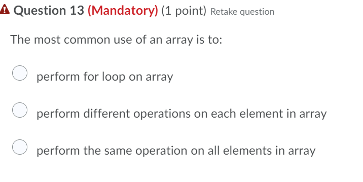 Solved A Question 13 (Mandatory) (1 point) Retake question | Chegg.com