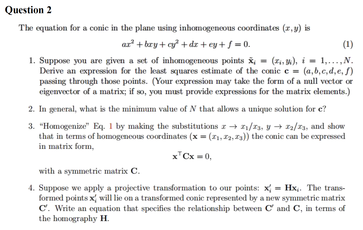 Solved The equation for a conic in the plane using | Chegg.com