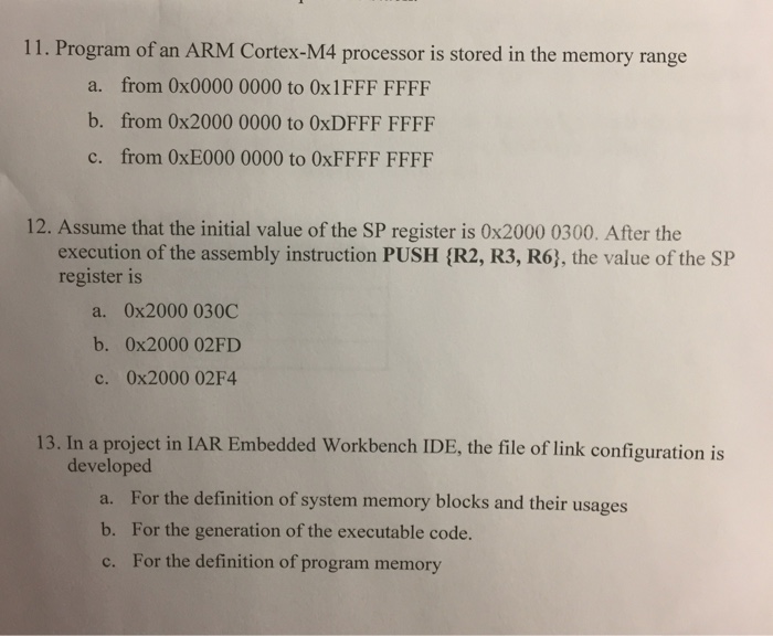 Solved Program of an ARM Cortex-M4 processor is stored in | Chegg.com