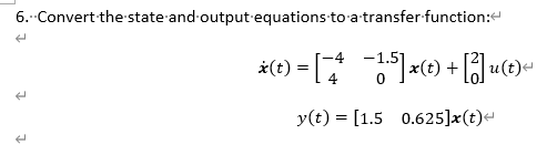 Solved 5." Convert the state and output equations to a | Chegg.com