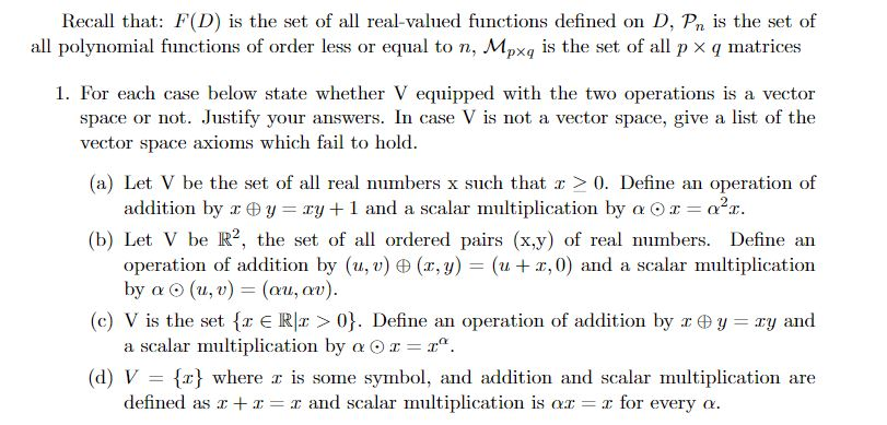 Solved Recall that: F(D) is the set of all real-valued | Chegg.com