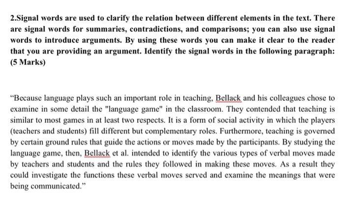Solved 2.Signal words are used to clarify the relation | Chegg.com