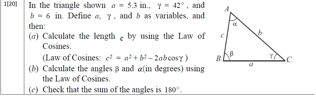 Solved 1[20] А a b с In the triangle shown a = 5.3 in., y = | Chegg.com ...