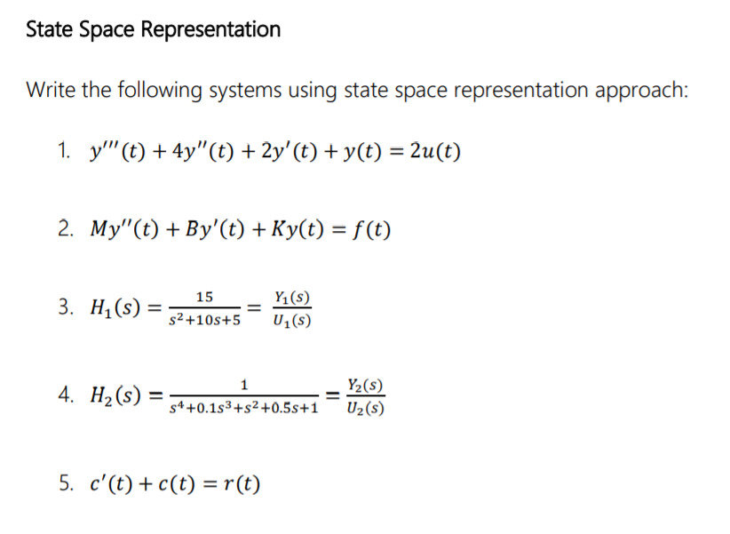 Solved State Space Representation Write the following | Chegg.com