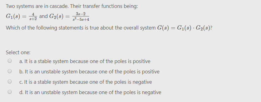Solved Two systems are in cascade. Their transfer functions | Chegg.com