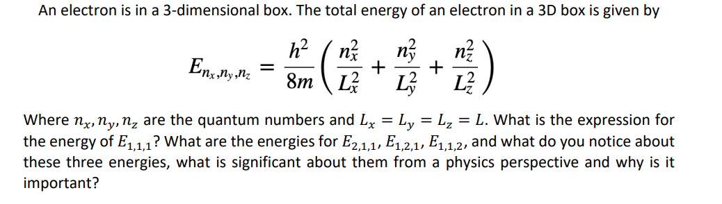 Solved Enx,ny,nz=8mh2(Lx2nx2+Ly2ny2+Lz2nz2) Where nx,ny,nz | Chegg.com