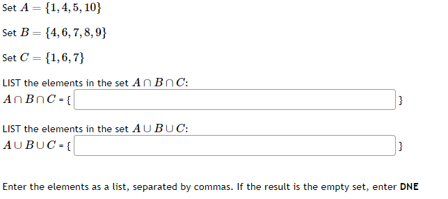 Solved Set A={1,4,5,10} Set B={4,6,7,8,9} Set C={1,6,7} LIST | Chegg.com