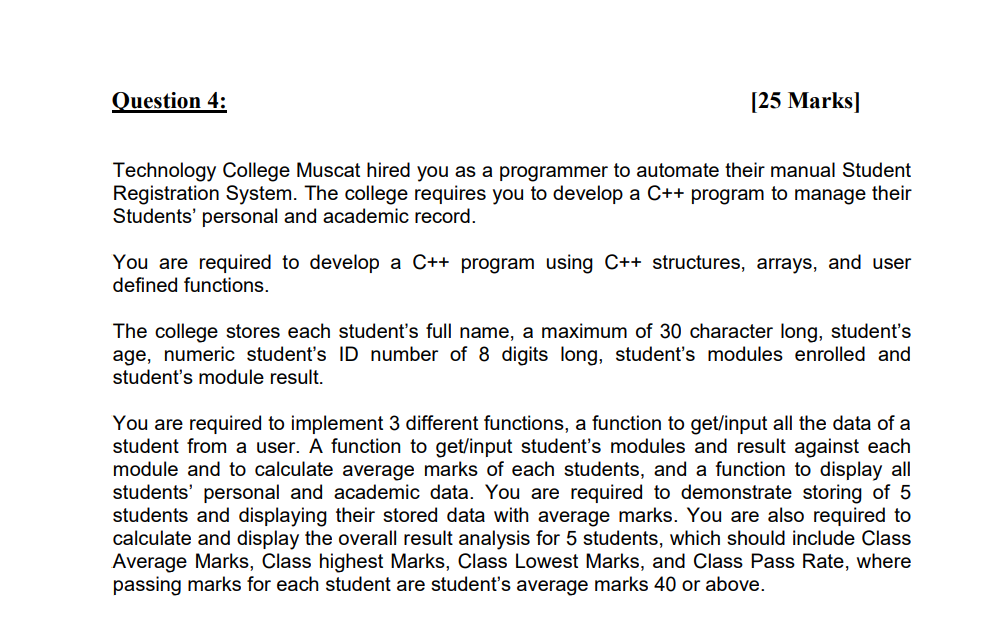 Solved Question 4: [25 Marks] Technology College Muscat | Chegg.com