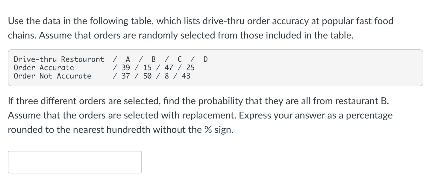 Solved Use the data in the following table, which lists | Chegg.com