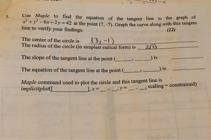 Solved 2 Use Maple to find the equation of the tangent line | Chegg.com