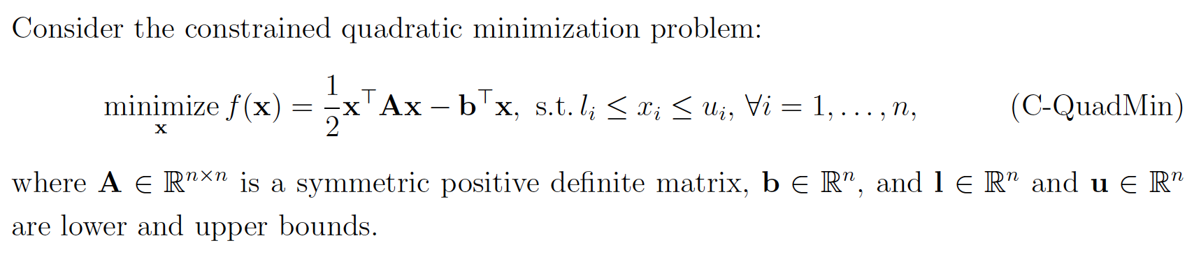 Consider The Constrained Quadratic Minimization 