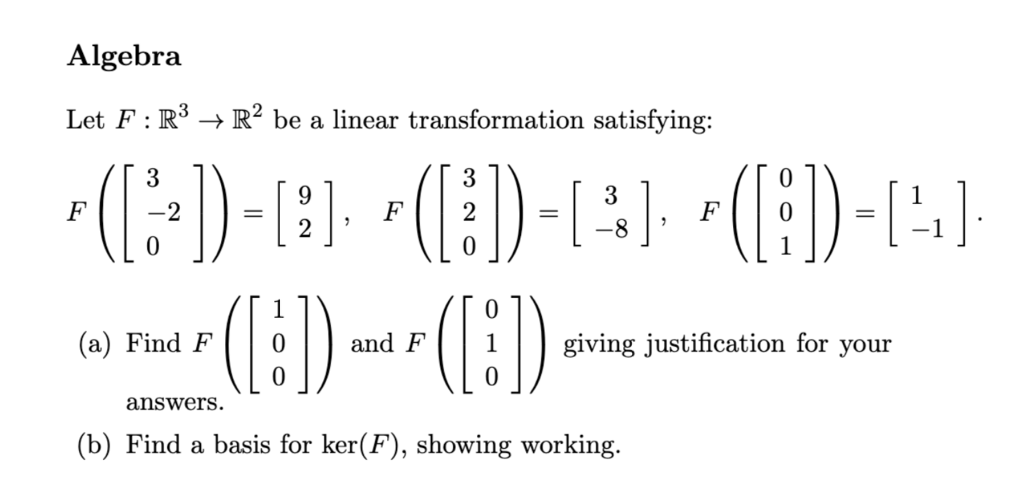 Let F:R3→R2 be a linear transformation satisfying: | Chegg.com