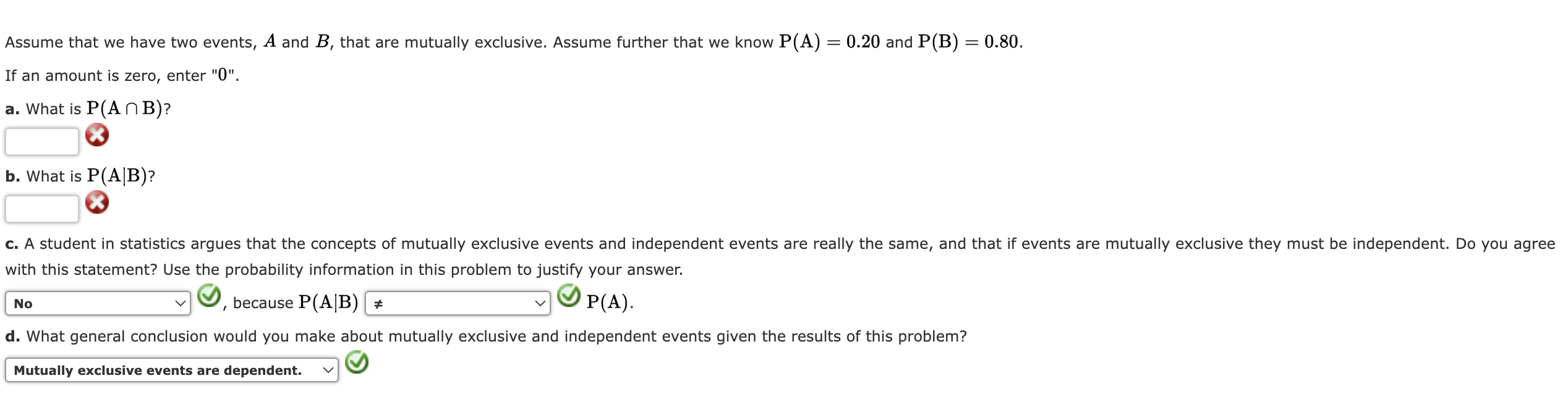 Solved Assume that we have two events, A and B, that are | Chegg.com