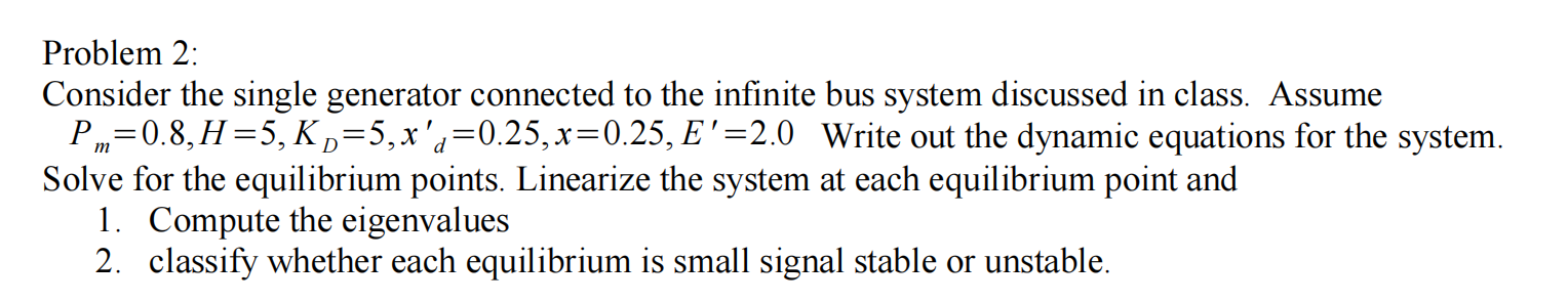Solved D Problem 2: Consider the single generator connected | Chegg.com
