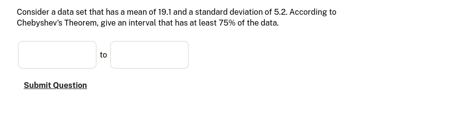 Solved Consider a data set that has a mean of 19.1 and a | Chegg.com