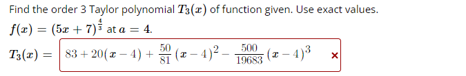 Solved Find the order 3 Taylor polynomial T3(x) of function | Chegg.com