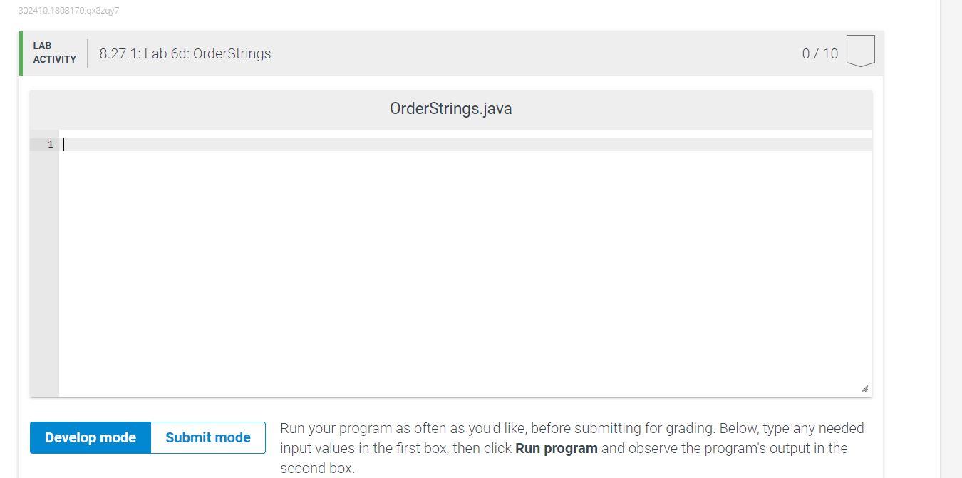 Solved 8.27 Lab 6d: OrderStrings Objectives • Use decision | Chegg.com