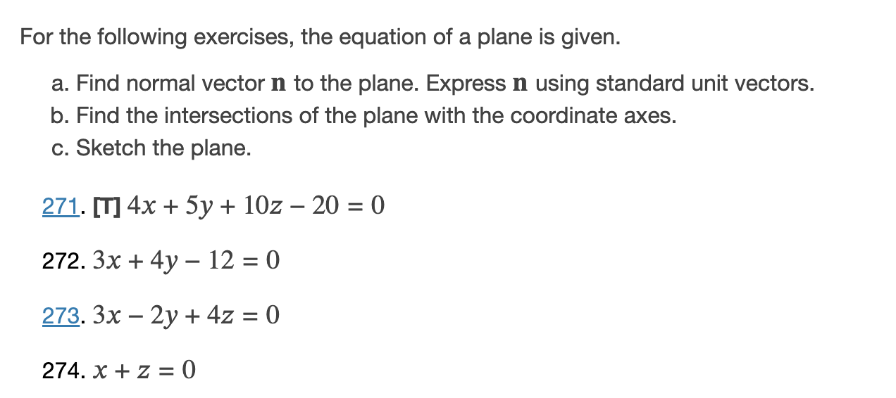 Solved For the following exercises, the equation of a plane | Chegg.com