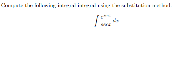 Solved Compute the following integral integral using the | Chegg.com