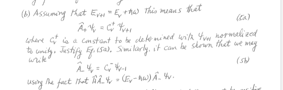 Solved (b) ﻿Assuming that Ev+1=Ev+ℏω ﻿this means | Chegg.com