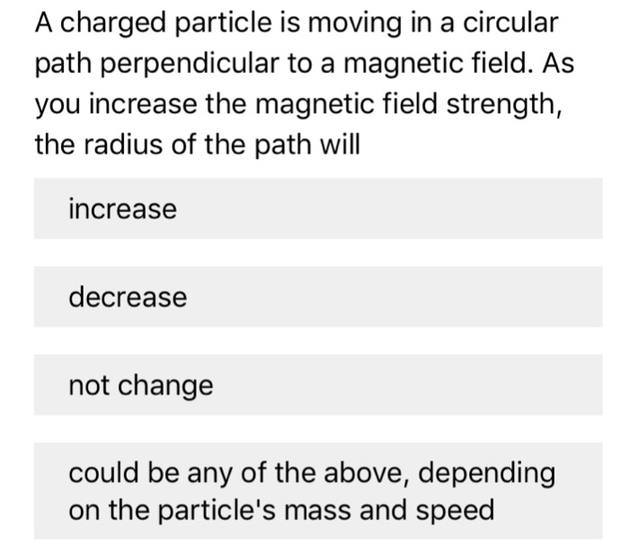 Solved A charged particle is moving in a circular path | Chegg.com