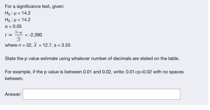 Solved For a significance test, given: | Chegg.com
