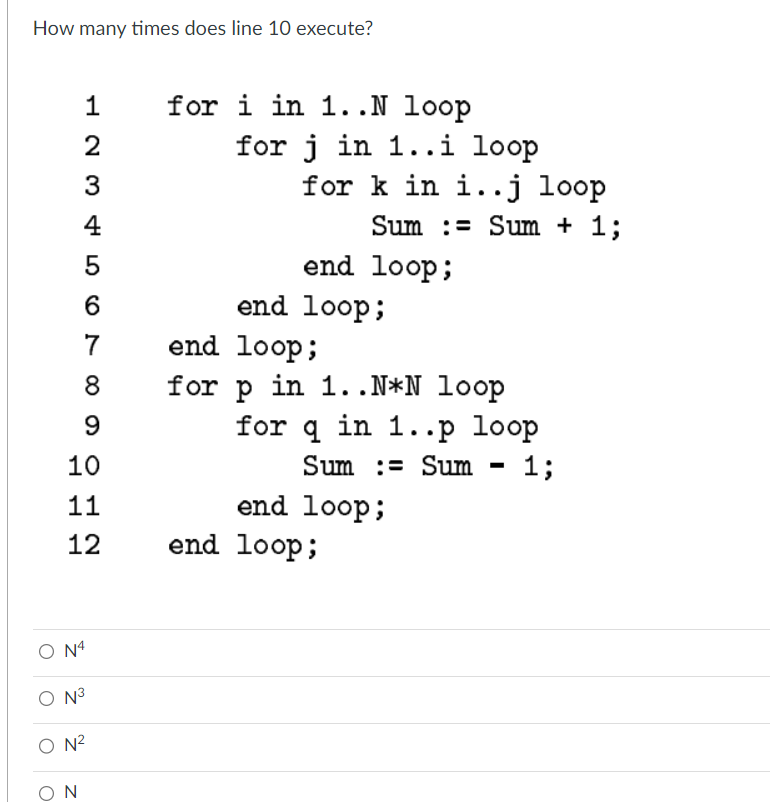 Solved How many times does line 10 execute? 123456789101112 | Chegg.com