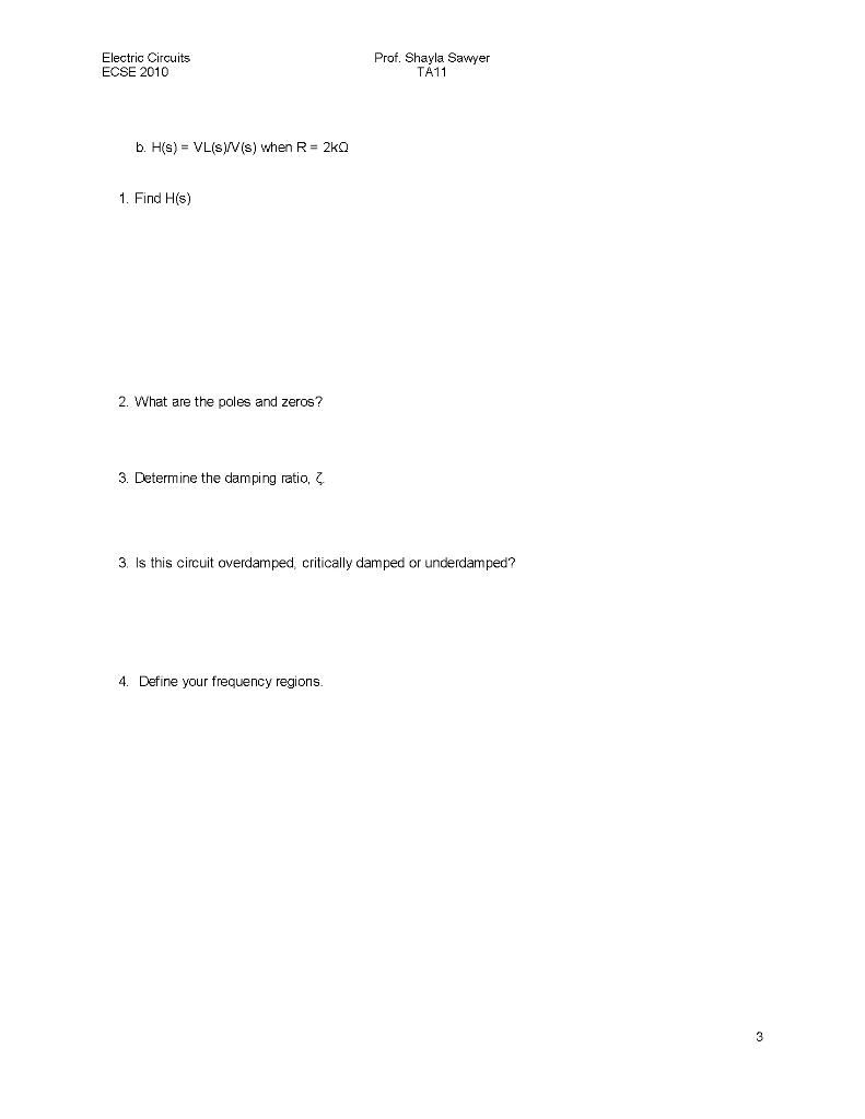Solved If R1:=2kΩL1:=1mHC1:=1nF L1⋅C11=1×1012 s21 a. | Chegg.com