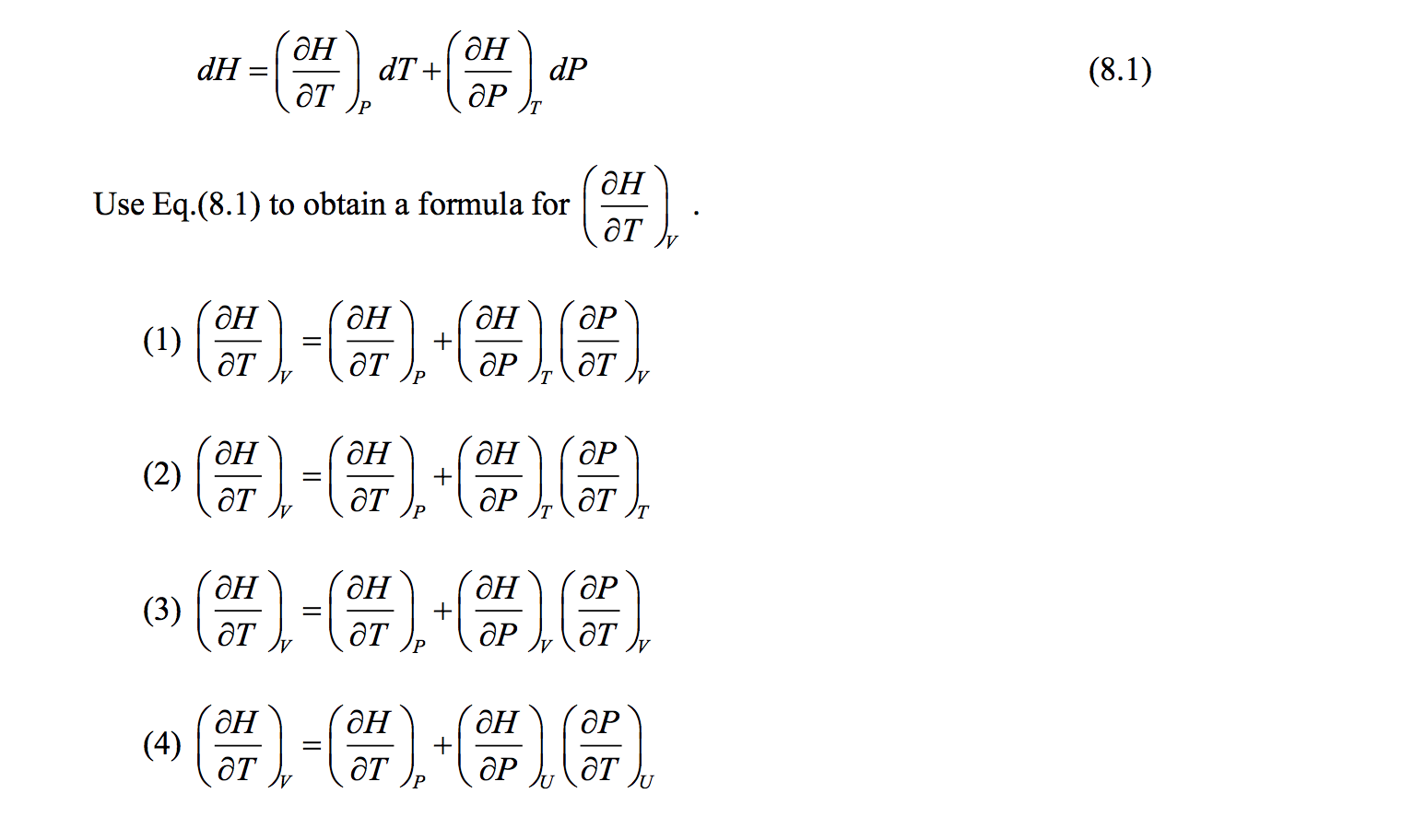 Solved 8.The enthalpy, H, is often measured in terms of the | Chegg.com