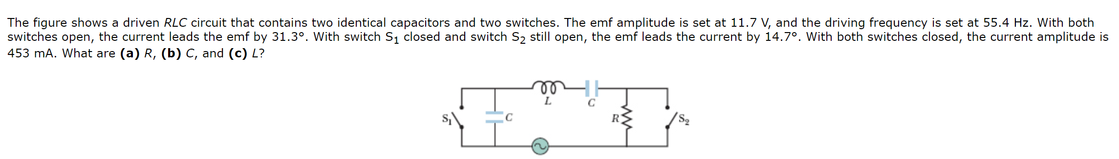 Solved The figure shows a driven RLC circuit that contains | Chegg.com
