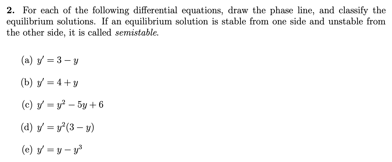 Solved 2. For each of the following differential equations, | Chegg.com