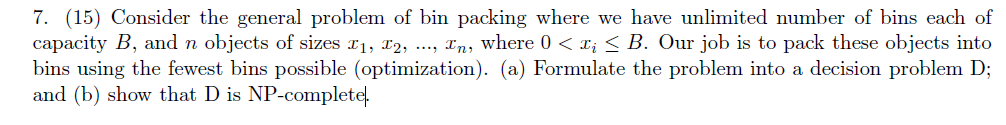 Solved Show Np-Complete by reducing a known NP-complete | Chegg.com