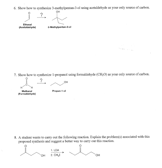 Solved 6. Show how to synthesize 3-methylpentan-3-ol using | Chegg.com