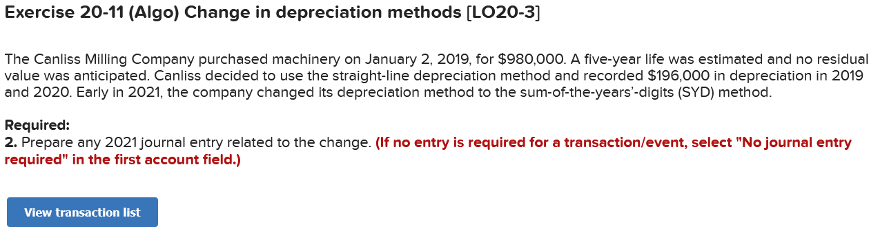 Solved Exercise 20-11 (Algo) Change in depreciation methods | Chegg.com
