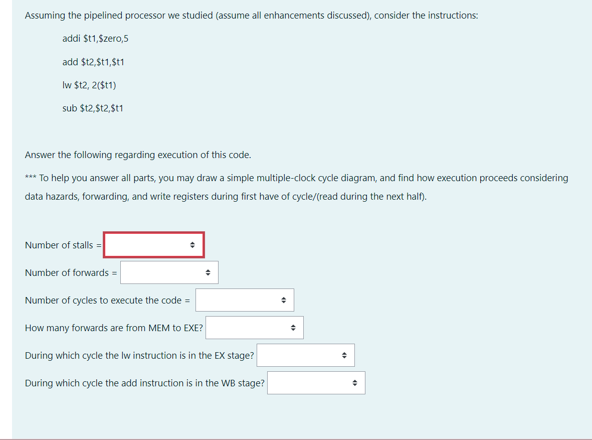 Solved Assuming the pipelined processor we studied (assume | Chegg.com