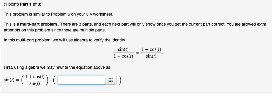 Solved (1 point) Part 1 of 3: This problem is similar to | Chegg.com
